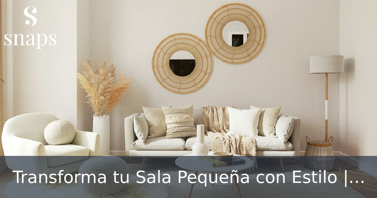 Deanna2u - Transforma tu Sala Pequeña con Estilo | Ideas 2025 que Están ...